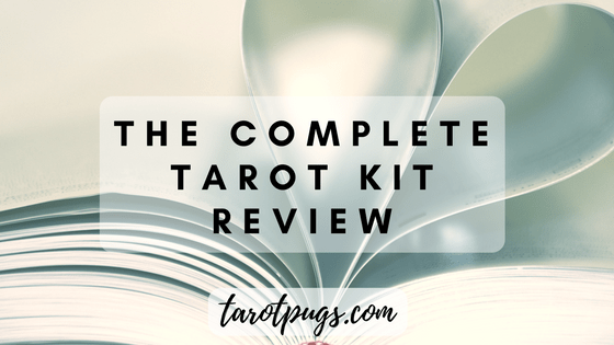 The Complete Tarot Kit Review | TarotPugs