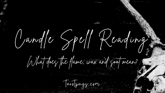 What is a Candle Wax Divination Reading? | TarotPugs